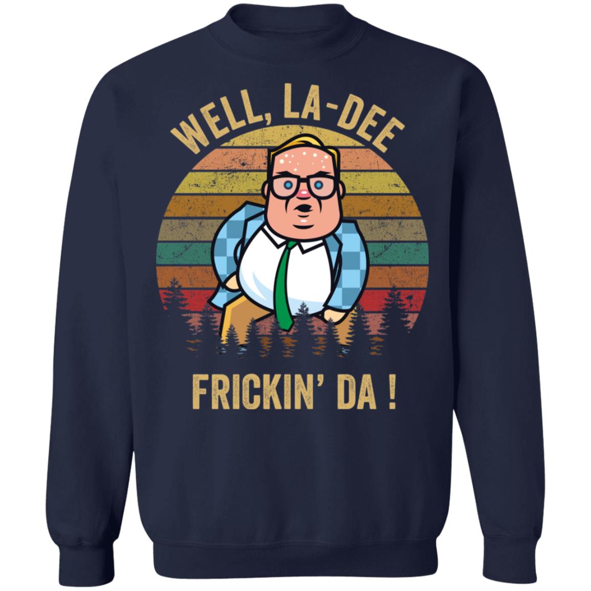 Matt Foley well la dee frickin da vintage shirt - Rockatee
