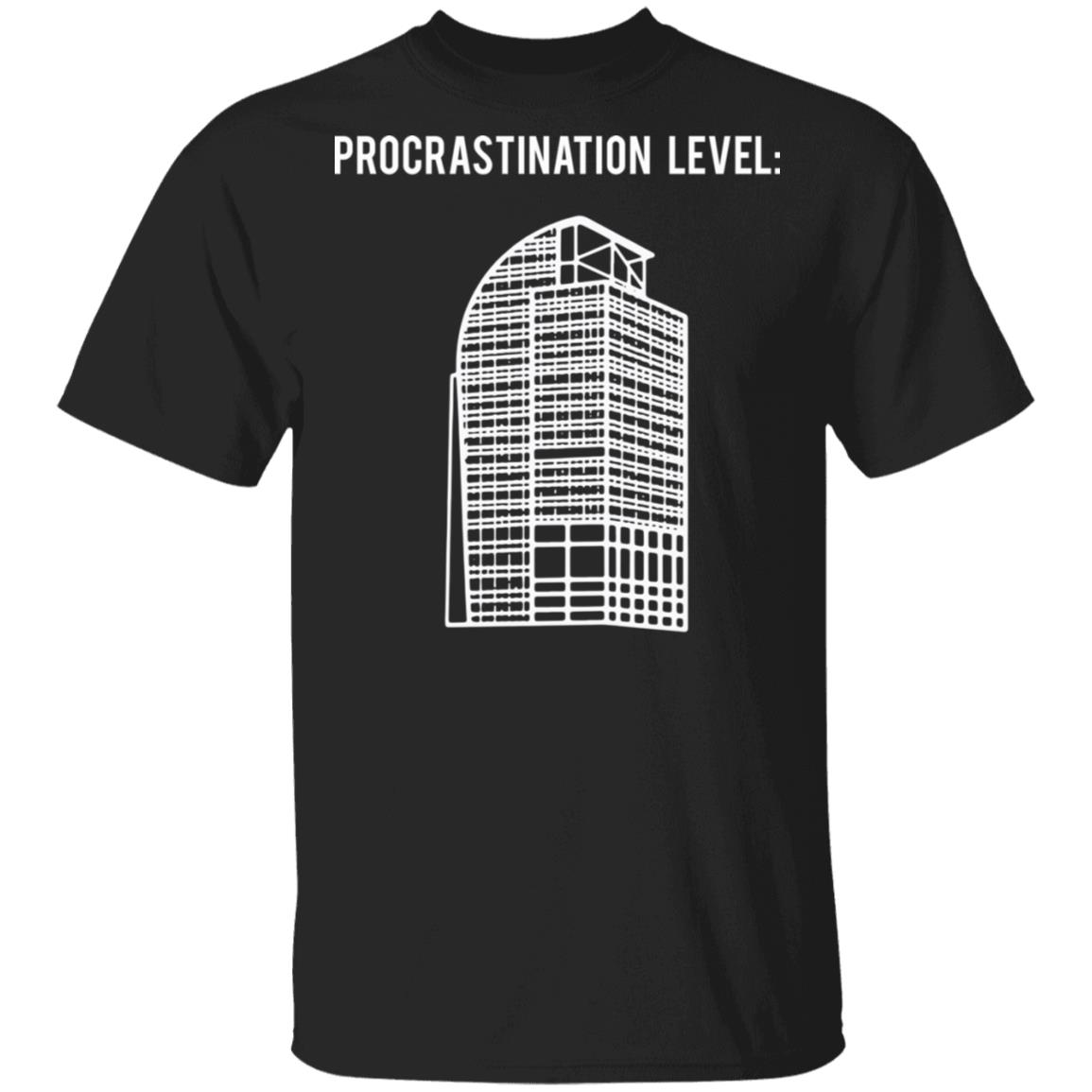 Procrastination level shirt - Rockatee