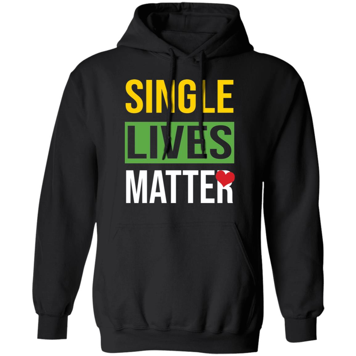 Single lives matter shirt - Rockatee